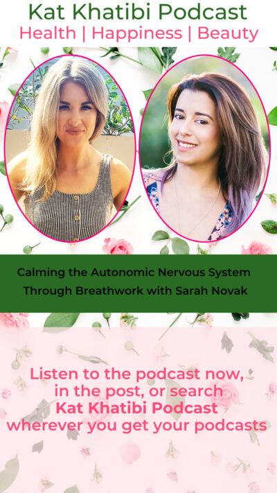 Calming the Autonomic Nervous System Through Breathwork with Sarah ...